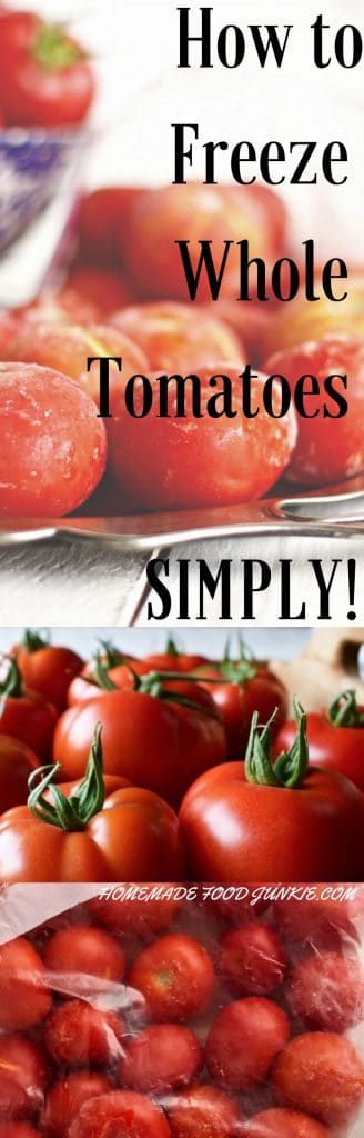 Freezing Tomatoes Whole the Simple Way | Homemade Food Junkie